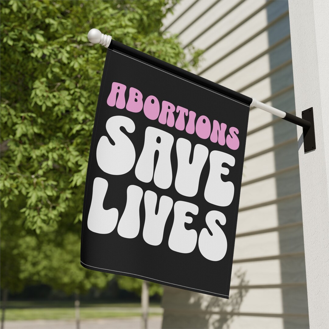 Feminist Flag Abortions Save Lives Flag Protest Sign Resist Flag Womens ...