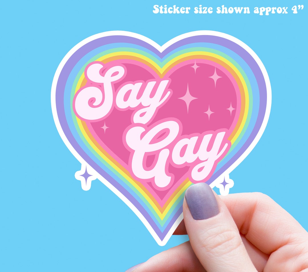 Say Gay Sticker LGBTQIA Sticker Cute Kawaii Sticker Rainbow Queer ...