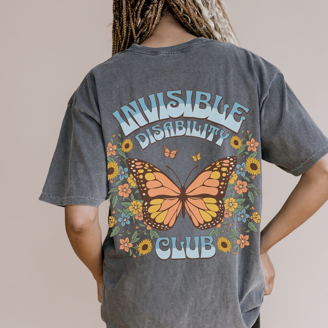 Invisible Disability Club Shirt Funny Hidden Disability Gift Comfort ...