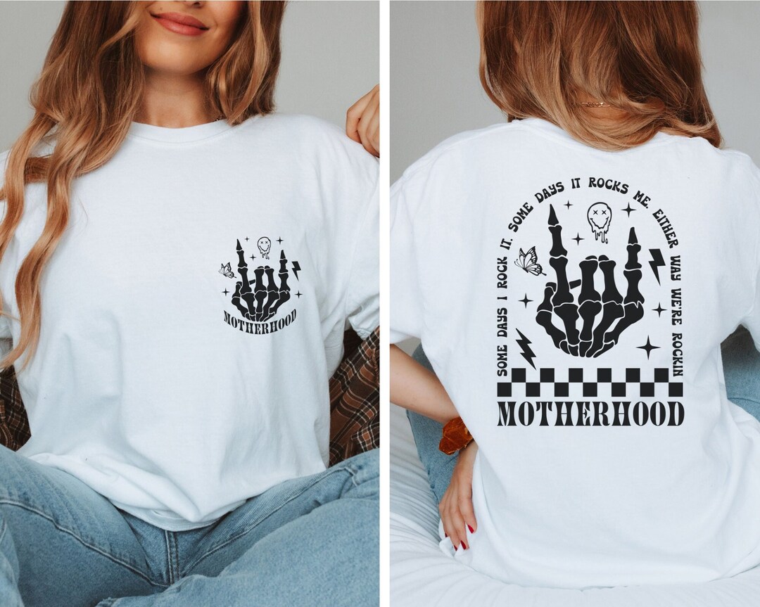 Motherhood Shirt,some Days I Rock It Shirt,cute Skeleton Tee,rocker ...