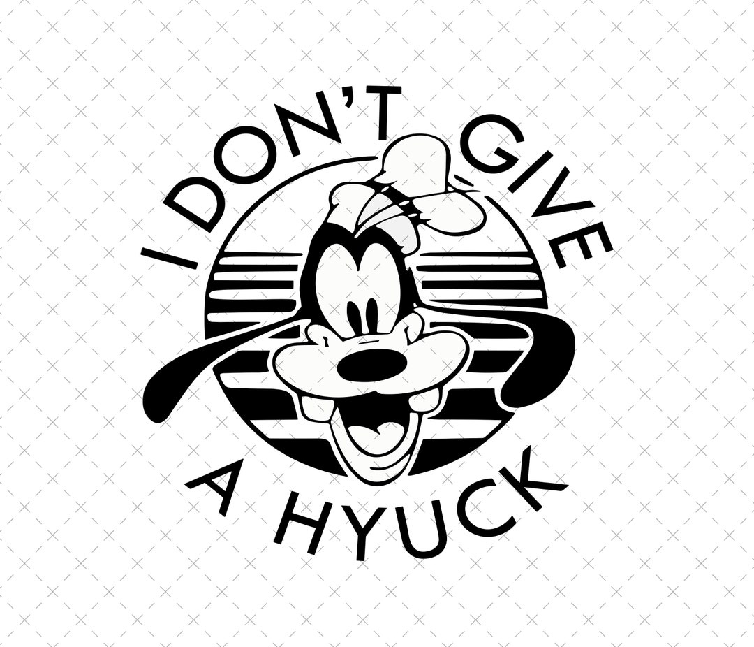 Don't Give A Hyuck Mouse SVG, Family Trip Shirt (digital Download) - Etsy