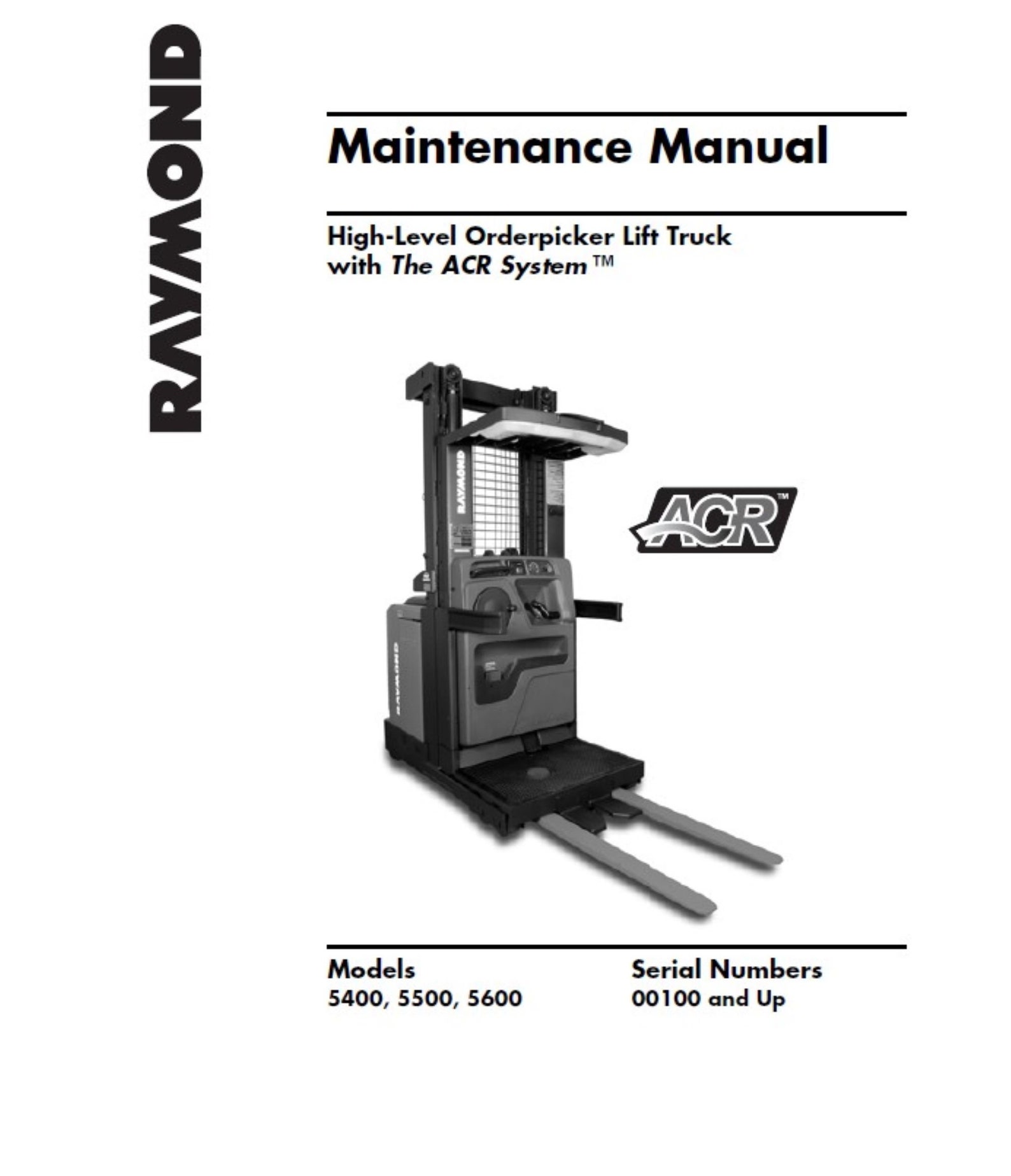 RAYMOND Electric Order Picker 5400, 5500, 5600 Series Service Repair ...