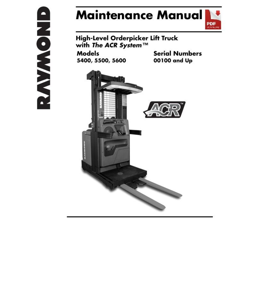 RAYMOND Electric Order Picker 5400, 5500, 5600 Series Service Repair ...