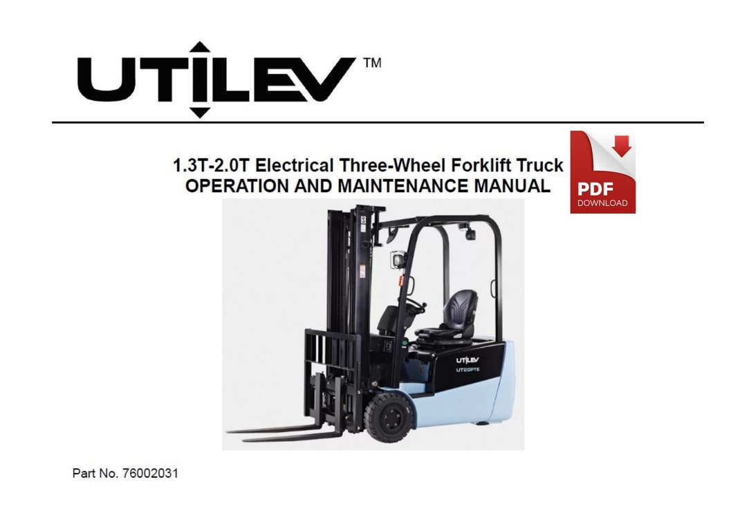 UTILEV 1.3t - 2.0t UT13PTE- UT20PTE 3-wheel Electric Forklift Operation ...