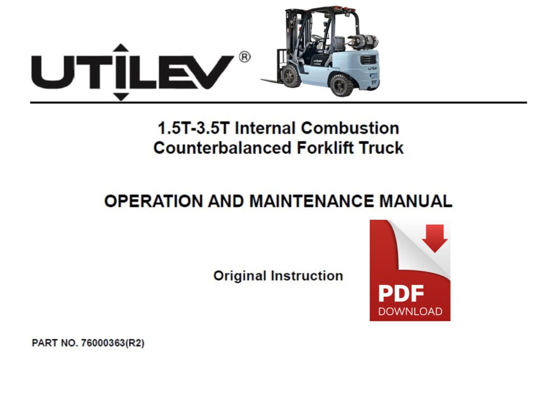 UTILEV Forklift UT15P UT18P UT20P UT25P UT30P UT35P Operating and ...