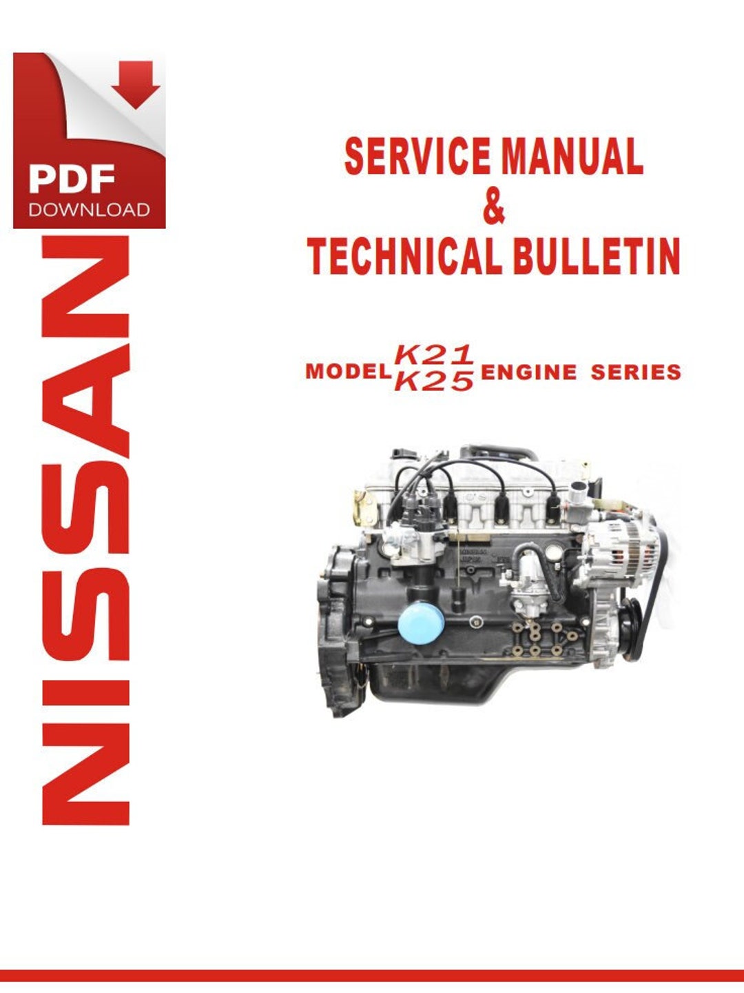 Nissan K21 K25 Engine Maintenance, Service and Repair Manual Petrol LPG - Etsy