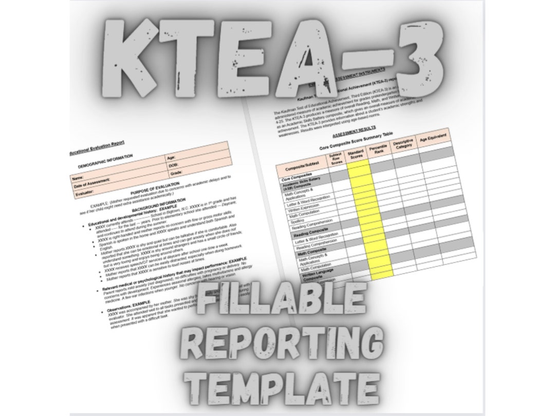 KTEA Report Template. Kaufman Report. KTEA Educational Evaluation ...