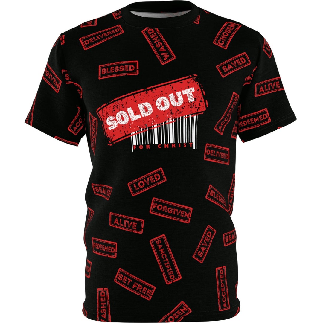 Sold Out for Jesus Christ T-shirt, Christian Streatwear T-shirt, Saved ...
