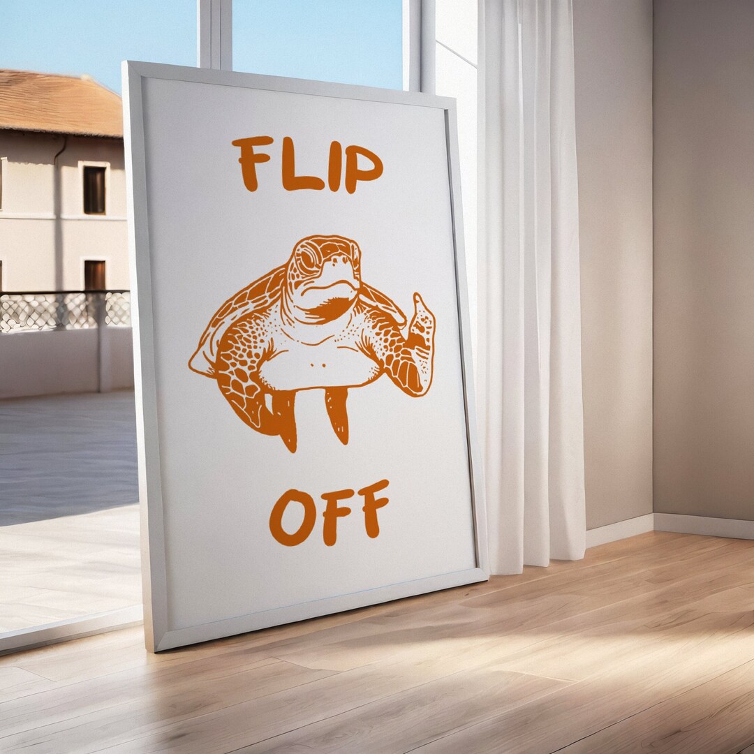Funny Sea Turtle Wall Art Flip off Rude Print Sarcastic Quote ...