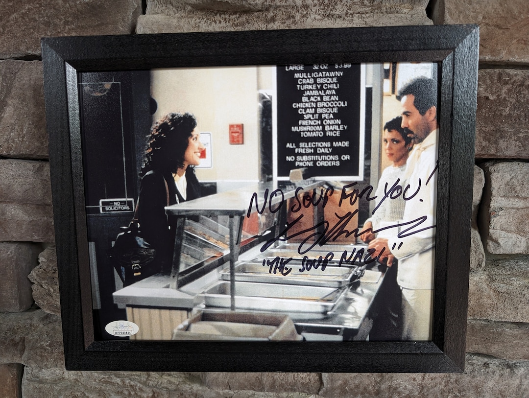 Autographed Larry Thomas the Soup Nazi Seinfeld No Soup for You ...