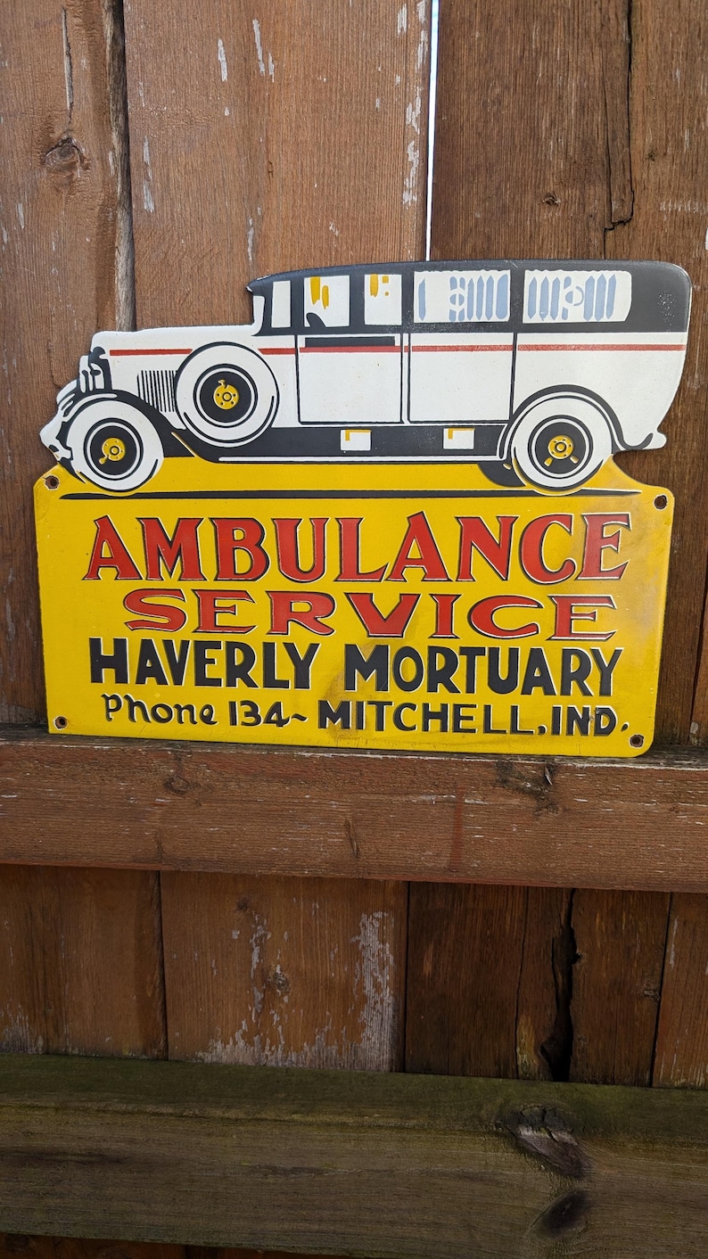Vintage 1950s Haverly Mortuary Service Mitchell Indiana Porcelain Sign ...