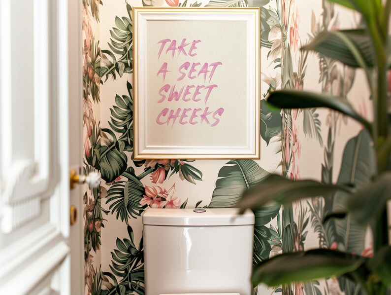 Take a Seat Sweet Cheeks, Funny Bathroom Print, Toilet Decor, Restroom ...