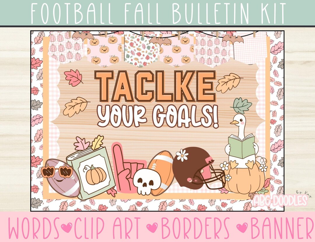Football Fall Bulletin | Tackle Your Goals Bulletin | Halloween ...