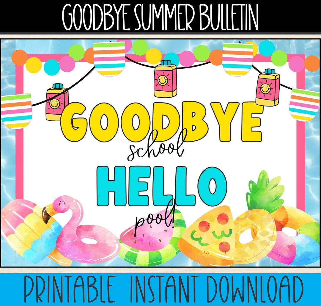 Hello Pool Goodbye Summer | Summer Bulletin Board Kit | Groov Bulletin ...