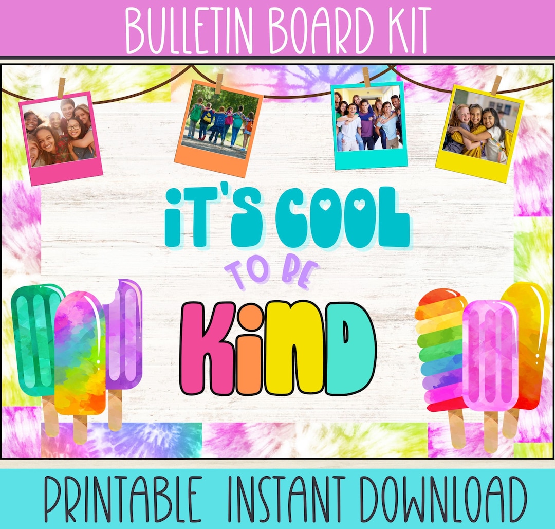 Cool to Be Kind Popsicle Summer Bulletin Board| Last Day of School ...
