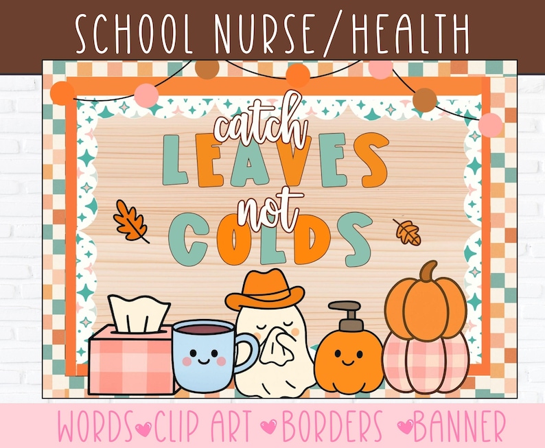 SCHOOL Nurse Fall Germs Fall Bulletin | Fall Pumpkin | Cute Ghost ...
