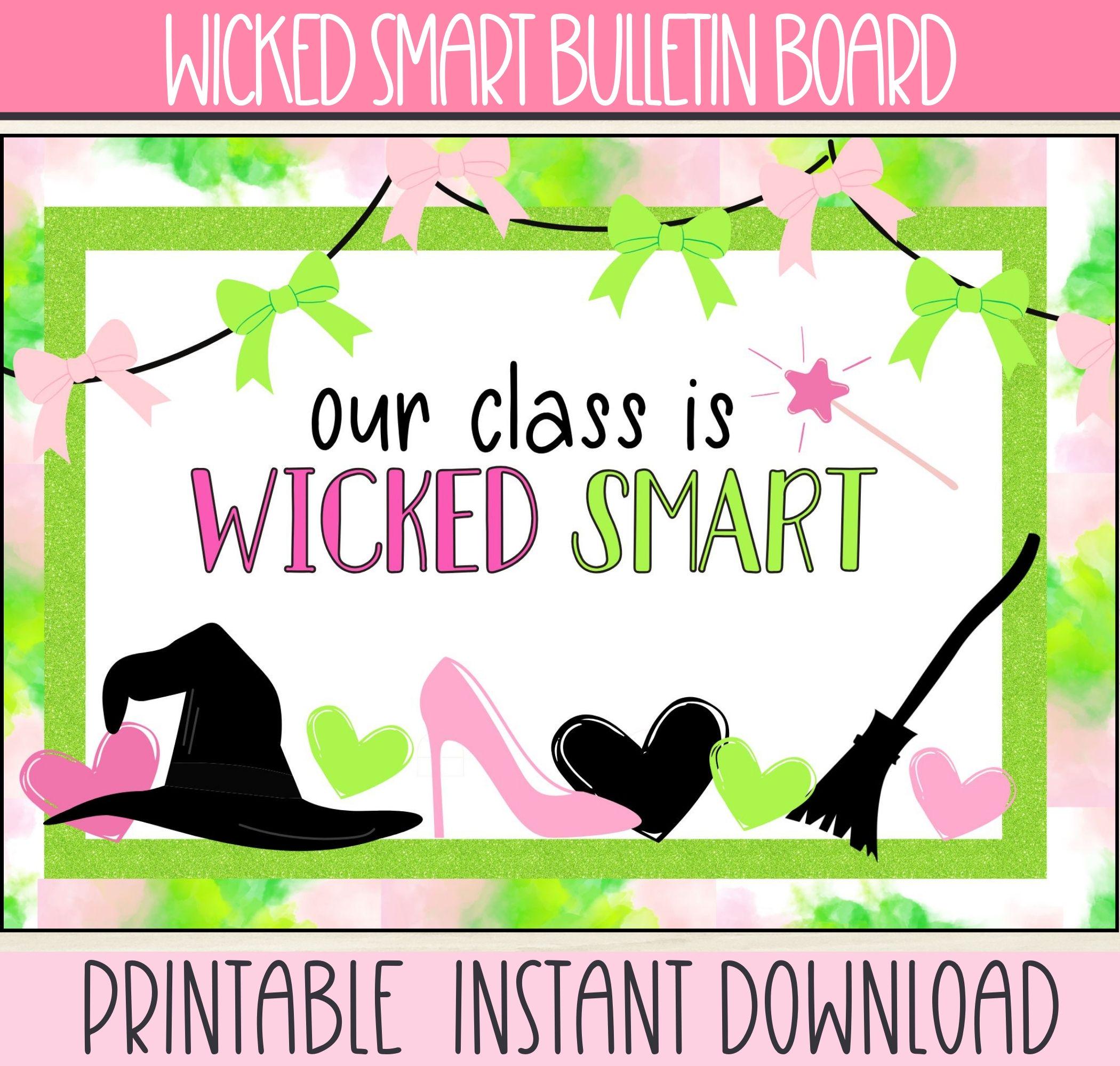 Our Class is Wicked Smart | Pink and Green Bulletin | Fairytale ...