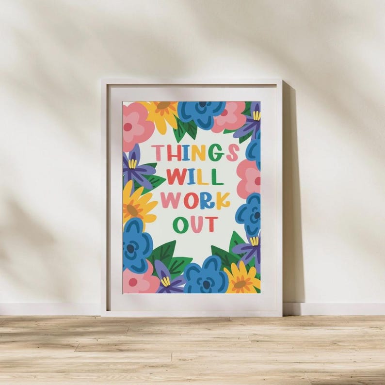 Things Will Work Out | A4 Art Print - Etsy