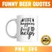 41 Beer Quotes SVG Bundle, Beer Mug SVG, Funny Beer Sayings SVG, Cut ...