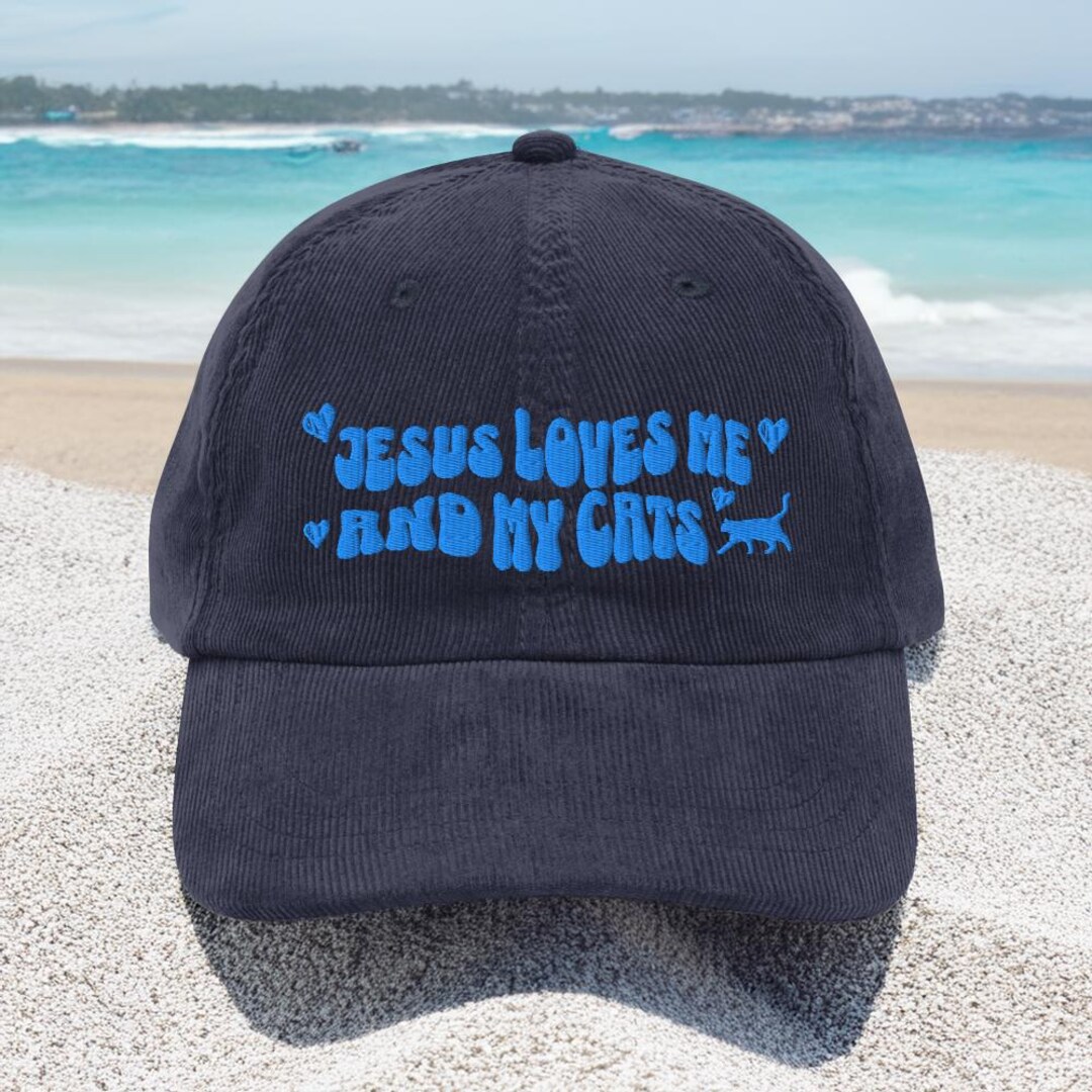 Jesus Loves Me and My Cats 3D Puff Embroidery Vintage Corduroy Cap ...