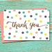 Thank You PRINTABLE CARD, Polka Dot Printable, Printable Thank You Card ...