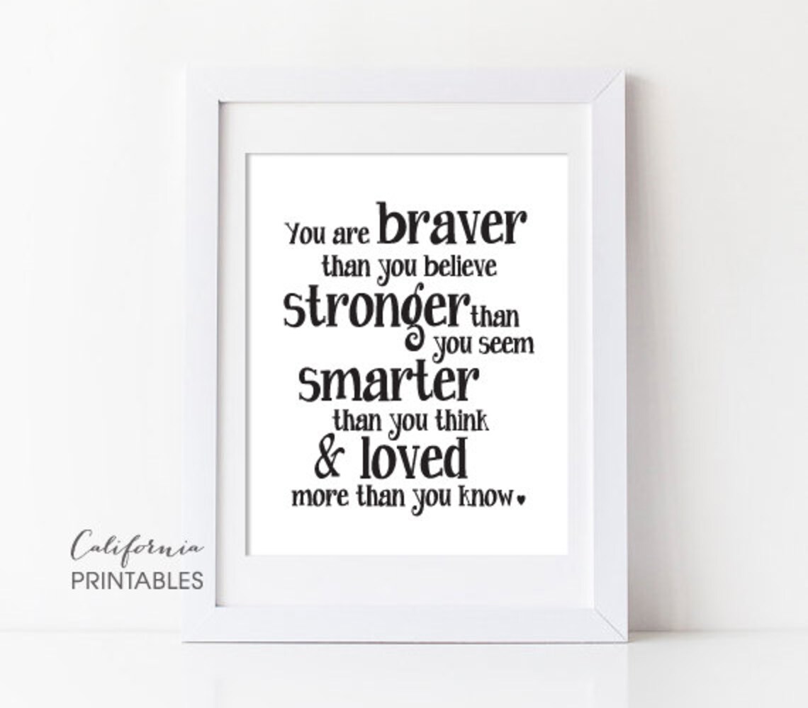 You Are Braver PRINTABLE ART Home Decor Wall Art Digital - Etsy