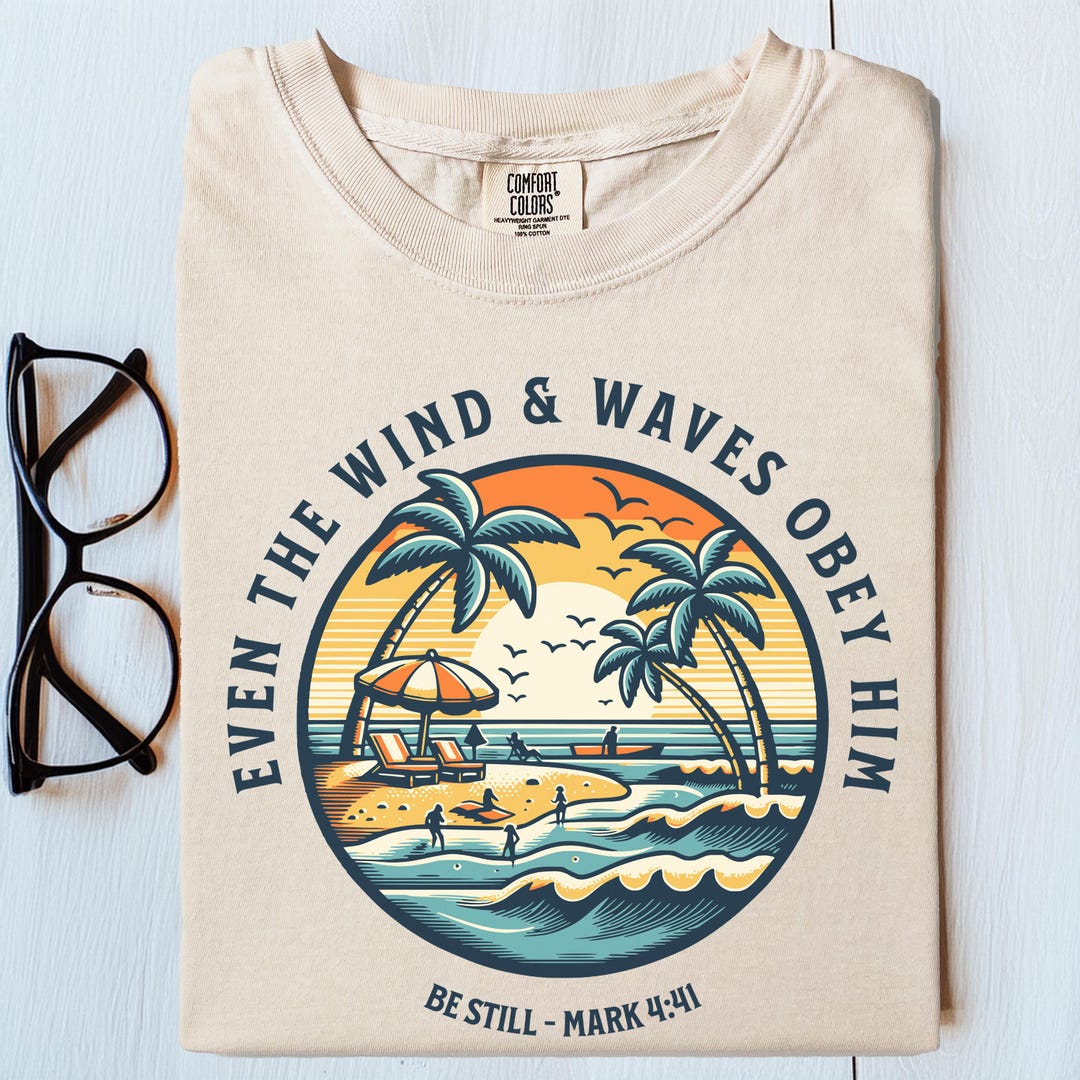 Even the Wind and Waves Obey Him Tee - Christian Bible Verse Shirt ...