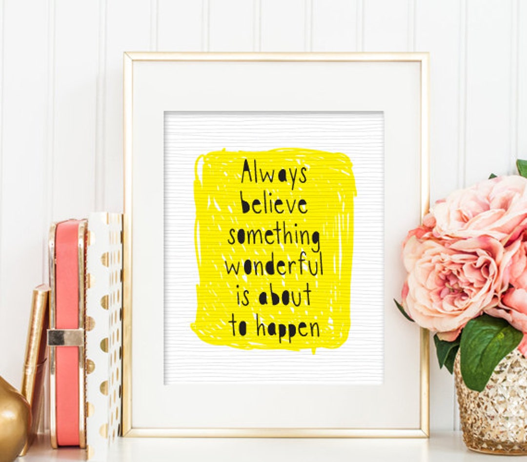 Always Believe Printable Art, Inspirational Wall Art, Motivational ...