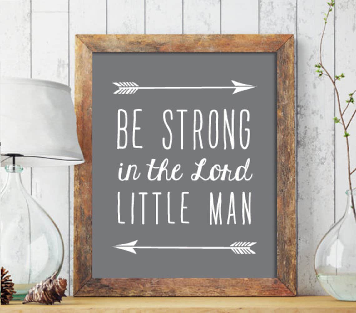 Be Strong in the Lord Little Man Printable Art Boy Nursery - Etsy