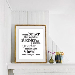 You Are Braver PRINTABLE ART, Home Decor Wall Art, Digital Poster ...