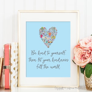 Kindness PRINTABLE ART, Kindess Classroom Poster, Spread Kindness Wall ...