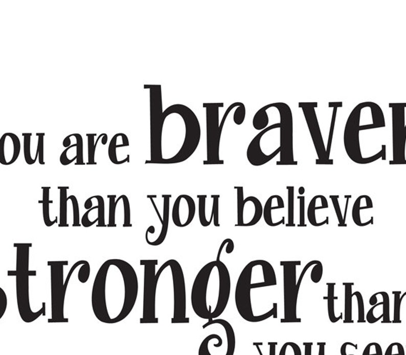 You Are Braver PRINTABLE ART Home Decor Wall Art Digital - Etsy