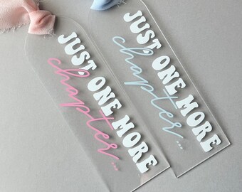 Acrylic Bookmark / Black Bookmark / Just One More Chapter / Book ...