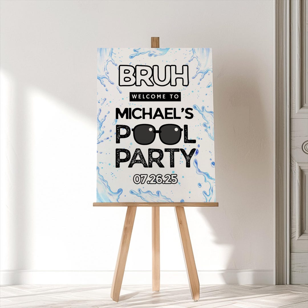 Bruh Pool Party Birthday Welcome Sign | Boy Summer Swim Party Welcome ...