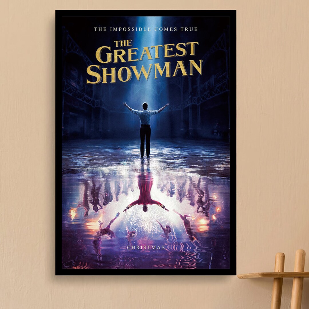 The Greatest Showman,movie and TV Posters, Home Decoration Painting ...