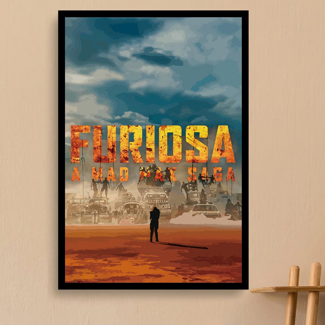 Furiosa A Mad Max Saga,movie and TV Posters, Home Decoration Painting ...