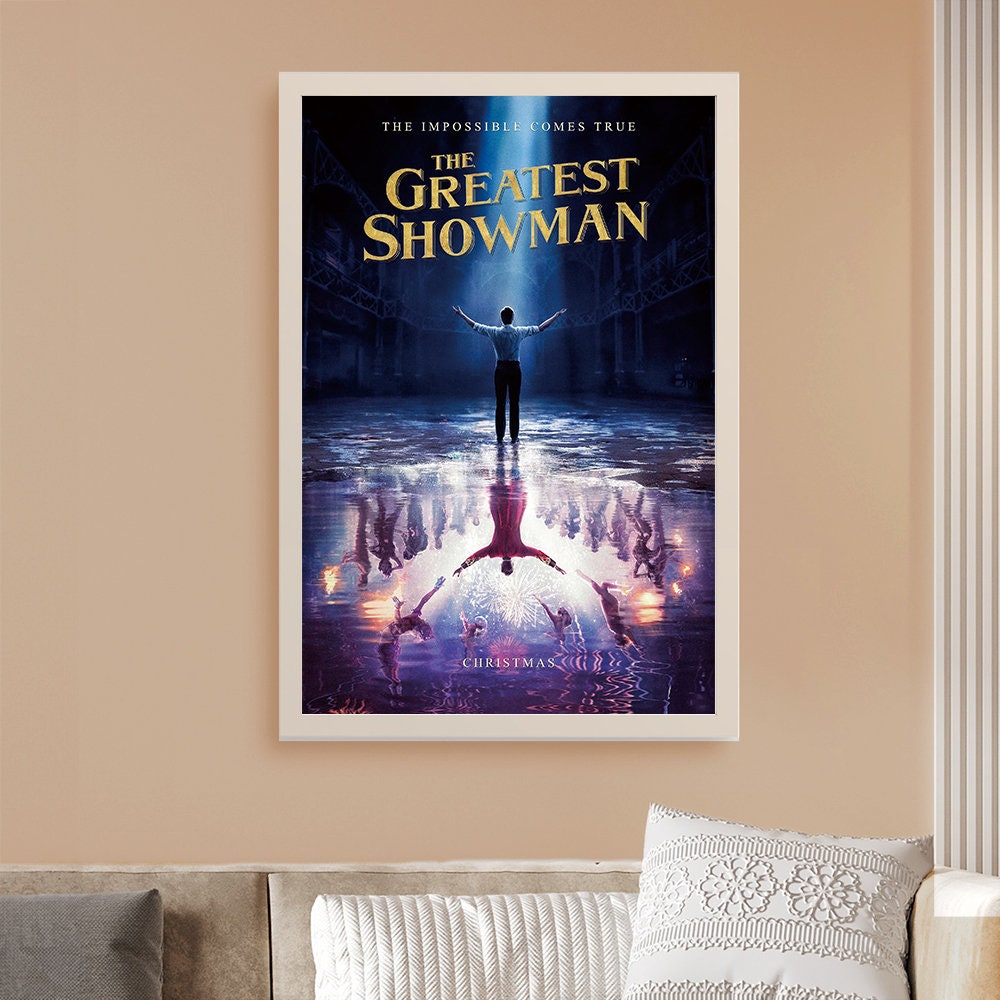 The Greatest Showman,movie and TV Posters, Home Decoration Painting ...