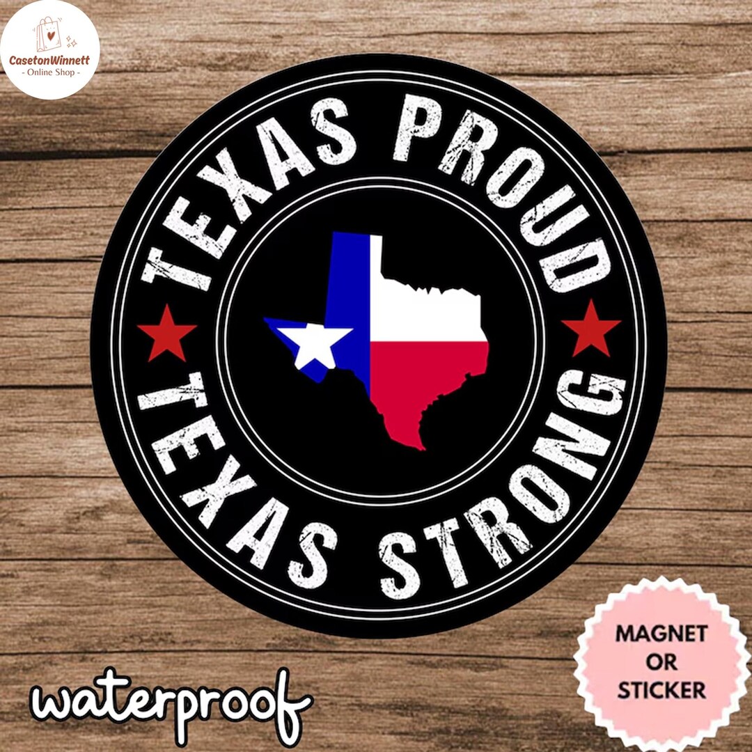Texas Strong Sticker, Pray for Texas Sticker, Texas Pride Decal Vinyl ...