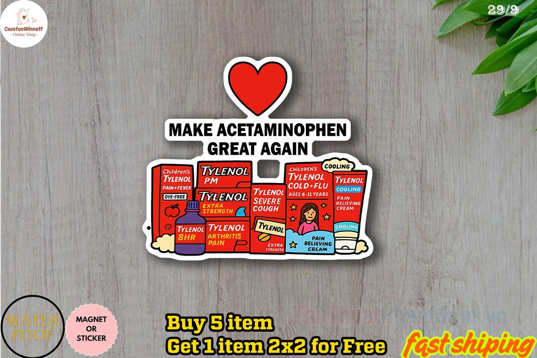 My Cat Make Acetaminophen Great Again Sticker/car Magnet ...