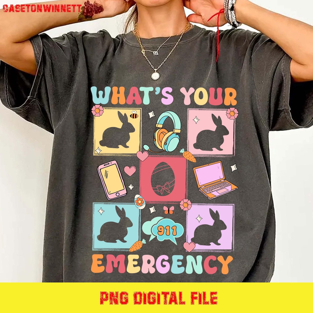 What's Your Emergency Dispatcher Easter Png, Easter Day Dispatcher Png ...