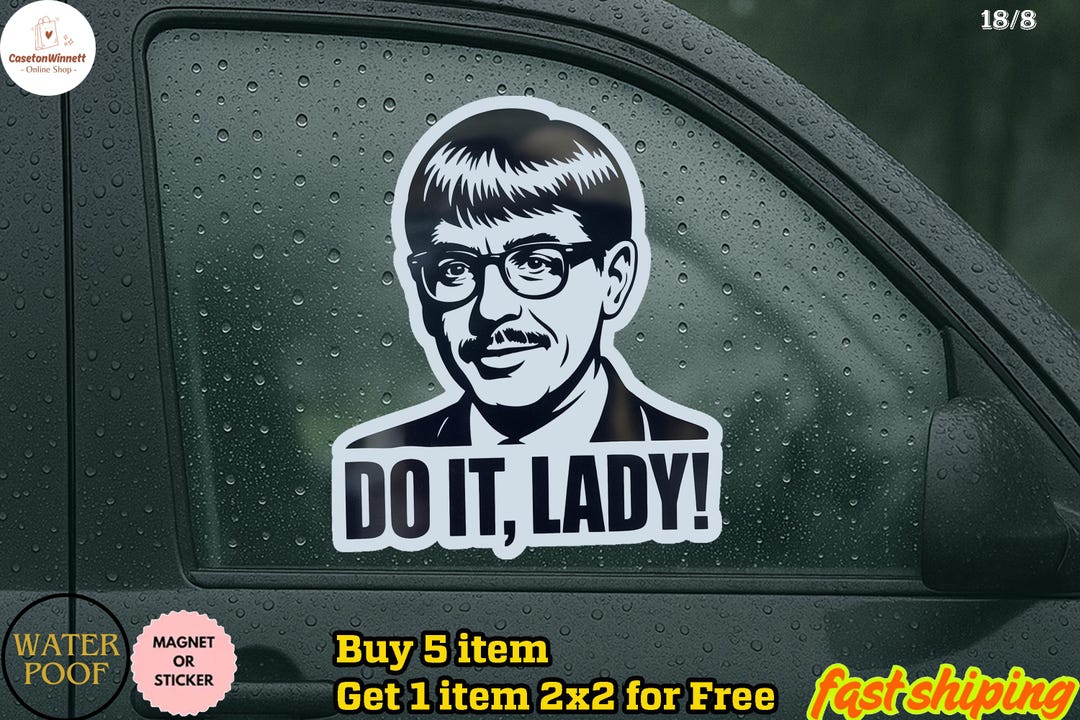 Chit Do It Lady Sticker/car Magnet, Viral Tiktok Quote Sticker, Funny ...