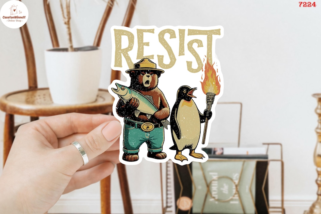 Penguin Smokey Bear Resist Sticker or Magnet, Smokey the Bear, Resist ...