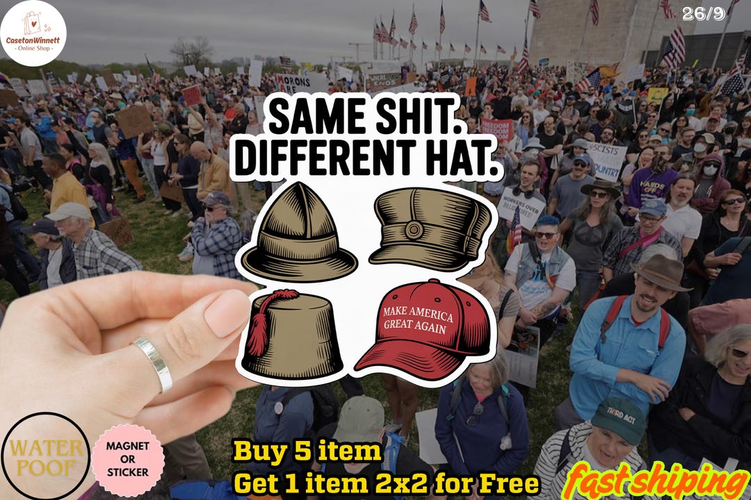 Same Shit Different Hat Sticker/car Magnet, Dark Humor Political ...
