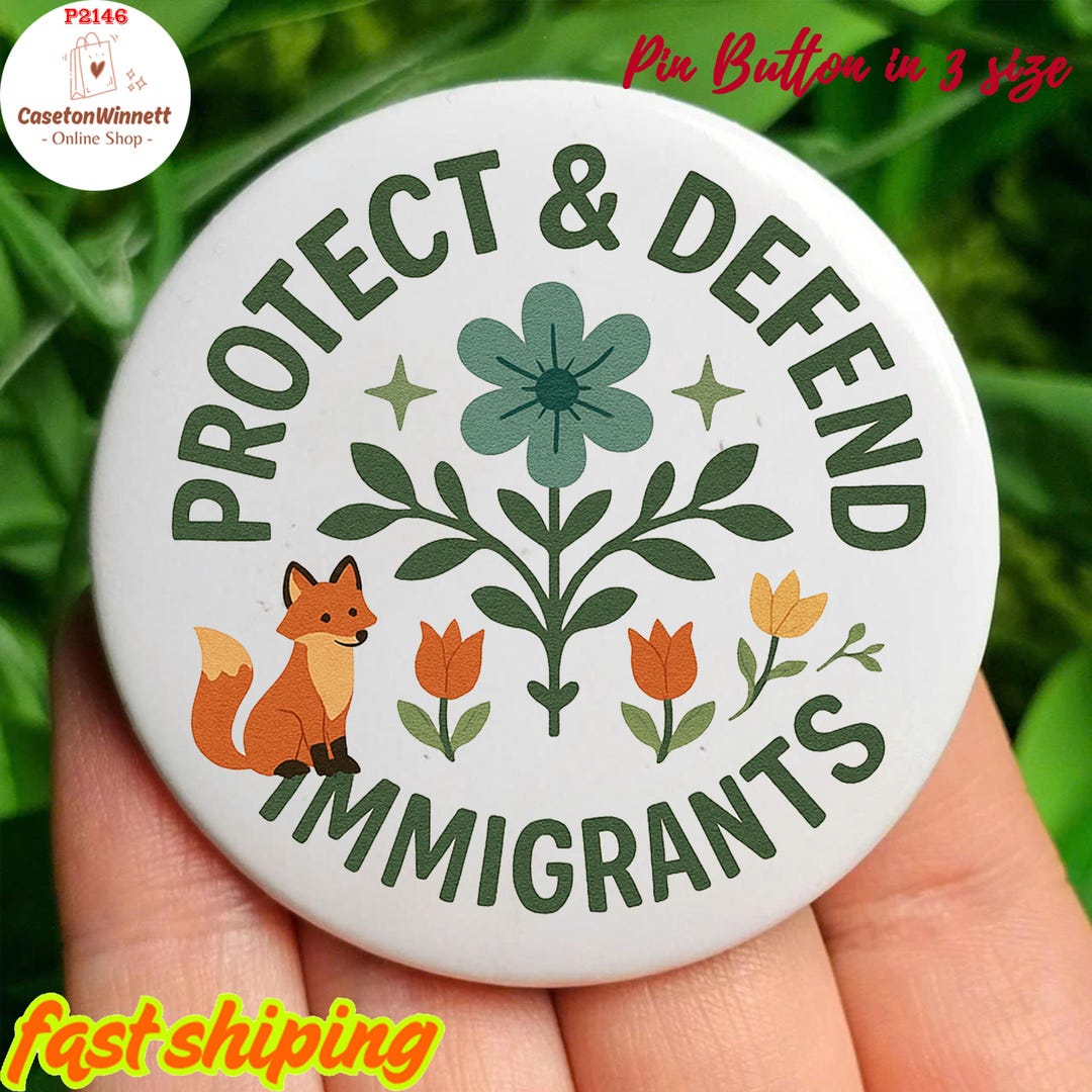 Protect & Defend Immigrants Pin Button in 3 Size, Protest Button, Pro ...