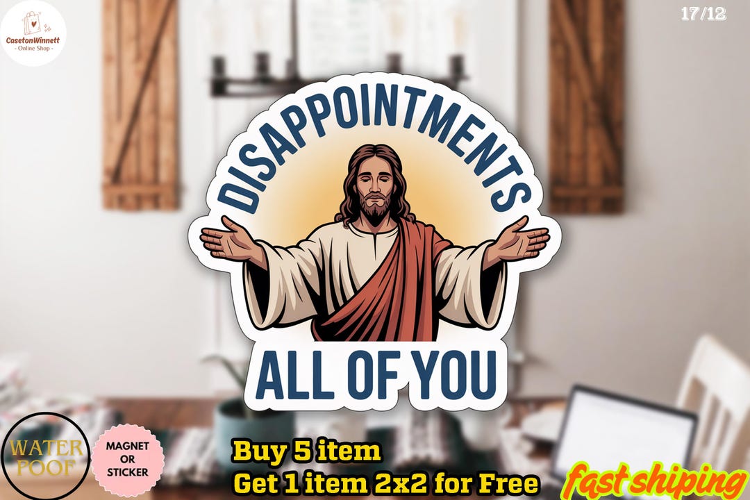 Disappointments All of You Sticker, Retro Jesus Meme Decal, Funny Jesus ...