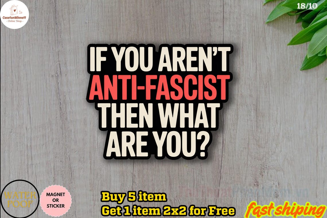 Anti-fascist Sticker/car Magnet, Anti Trump Political Activist Sticker ...
