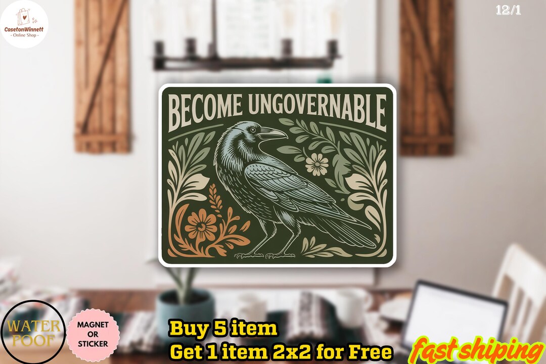 Become Ungovernable Sticker/car Magnet, Folklore Crow Decal, Folklore ...