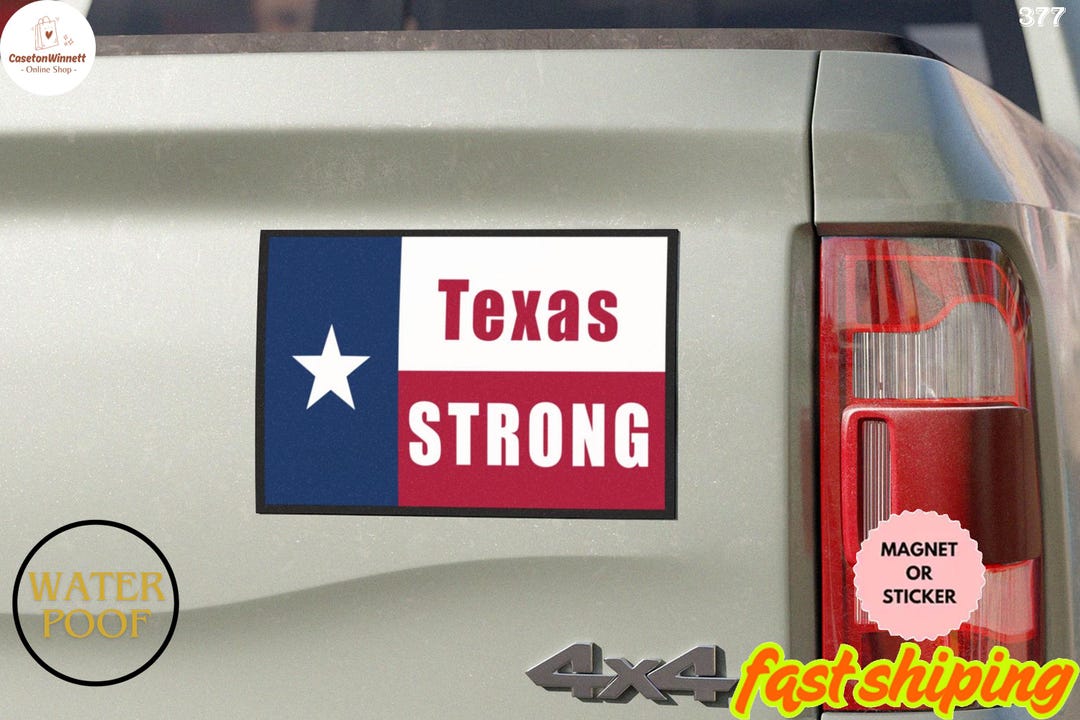 Texas Strong Sticker/car Magnet, I Stand With Texas Sticker/car Magnet ...