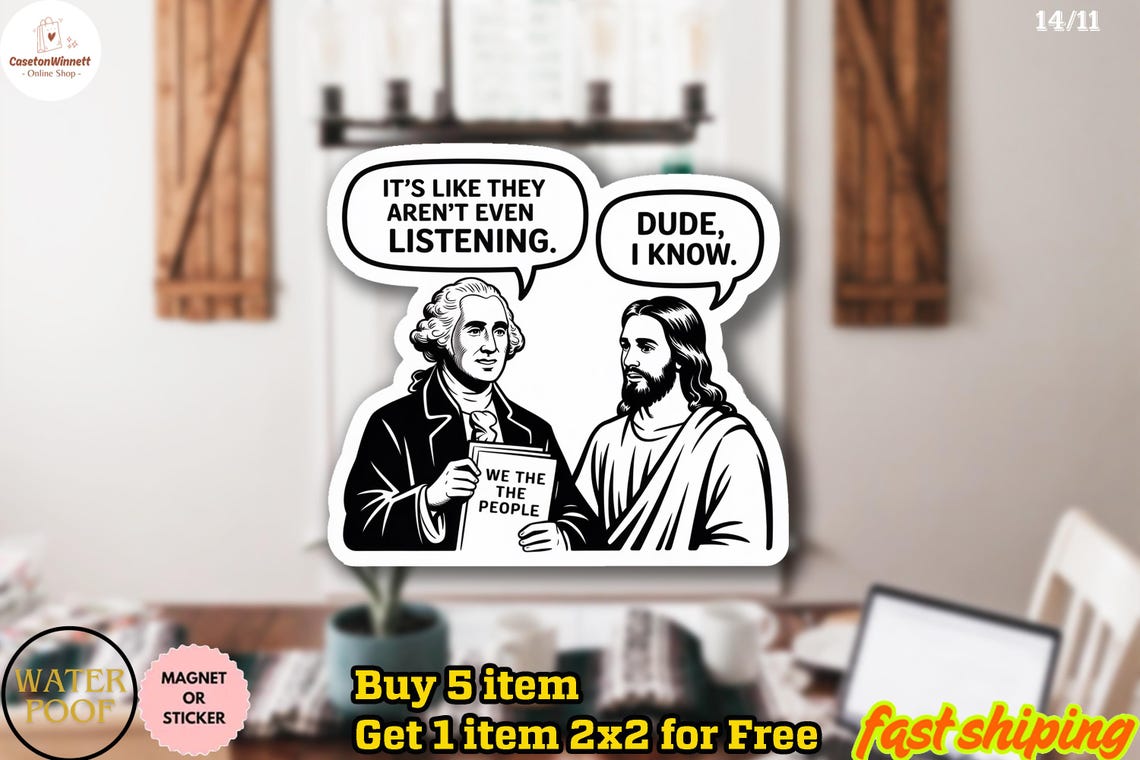 Jesus and George Washington Sticker/car Magnet, Funny Political ...