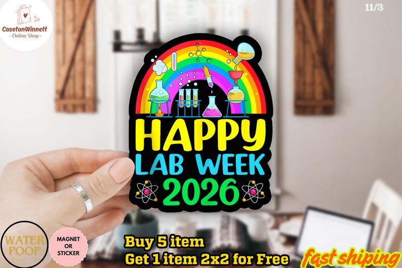 Happy Lab Week 2026 Sticker/magnet, Science Decal, Gift for Lab Tech ...